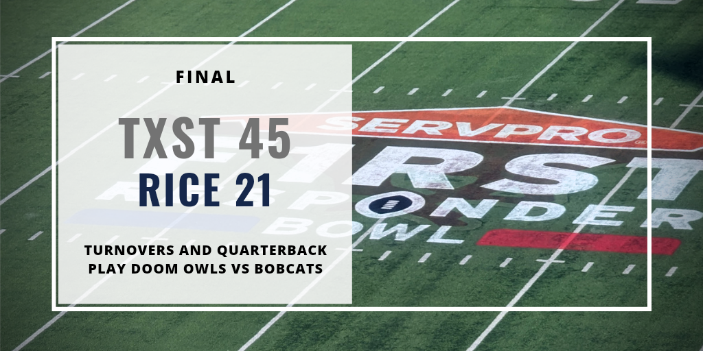 Turnovers sink Rice Football in First Responder Bowl vs TXST