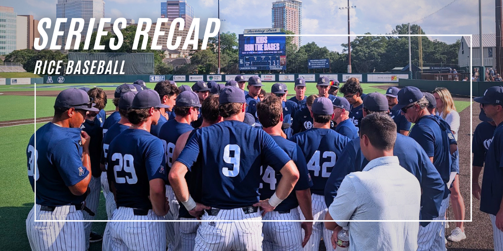 Rice Baseball Doubles Regular Season Win Total With Sweep of Tulane